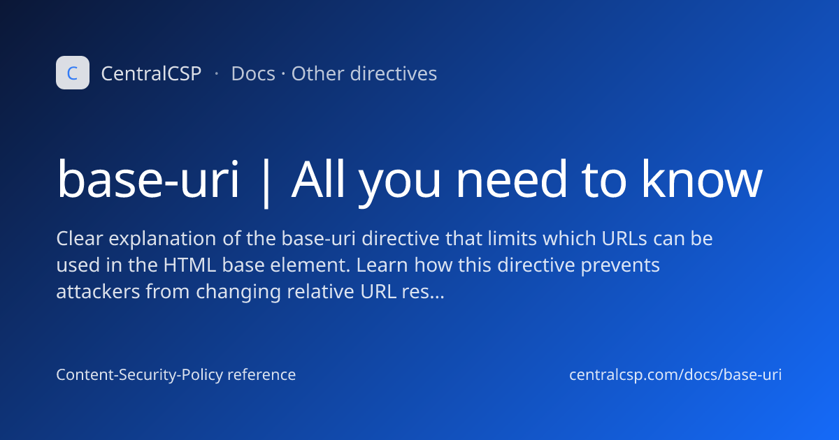 base-uri | All you need to know | CentralCSP